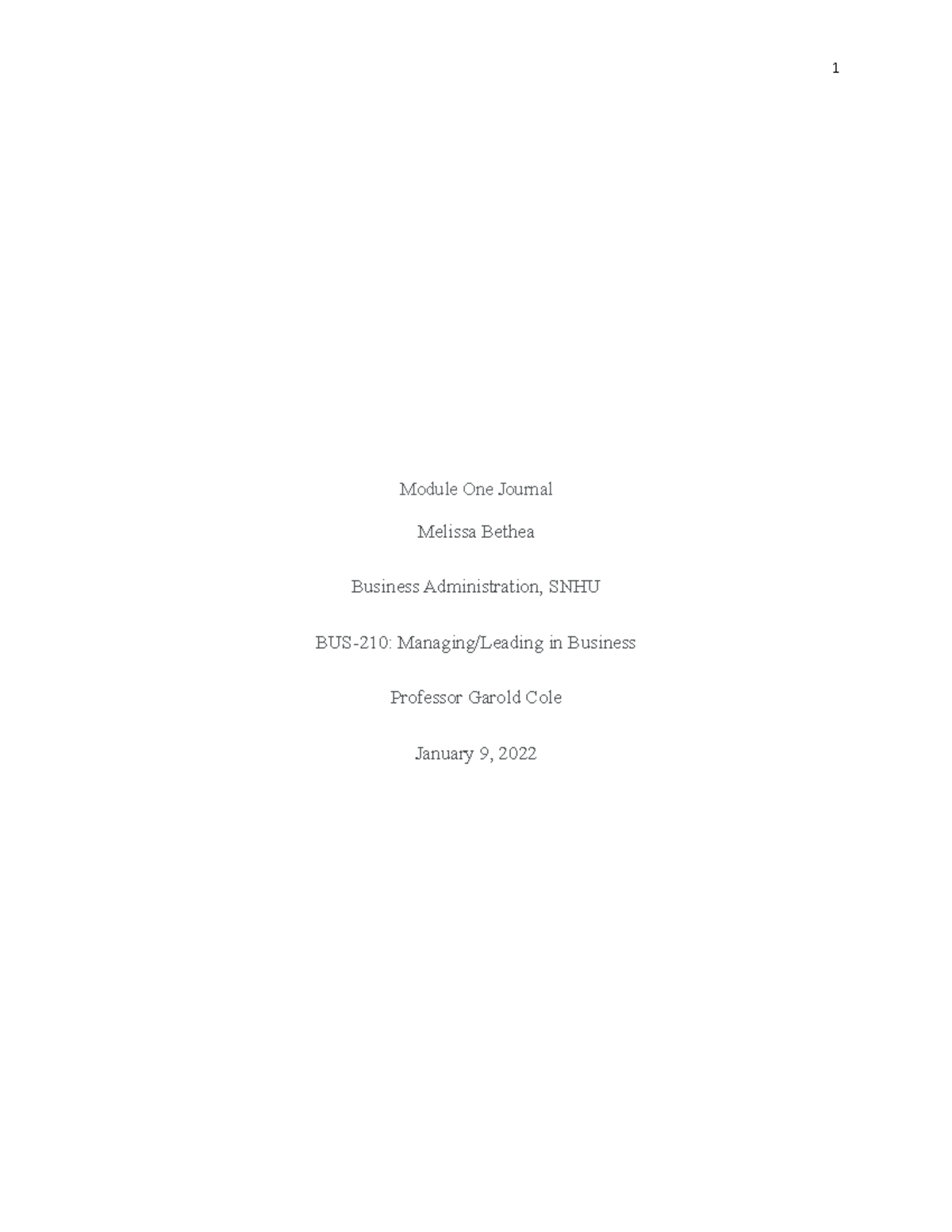 module 1 Journal one - 1 Module One Journal Melissa Bethea Business ...