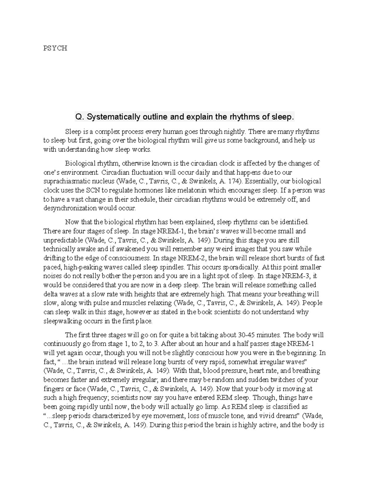 practice Essay FIVE - PSYCH Q. Systematically outline and explain the ...