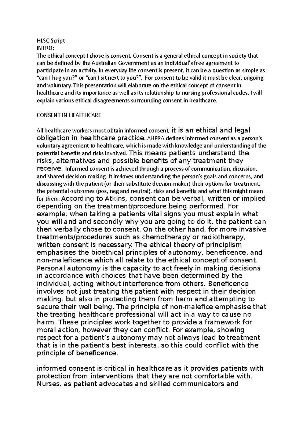 HLSC Script - HLSC Script INTRO: The ethical concept I chose is consent ...