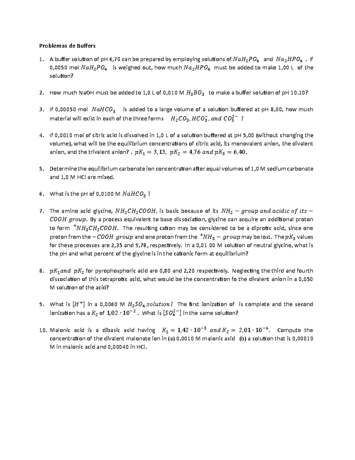 Problemas de Buffers. T1 - Problemas de Buffers A buffer solution of pH ...