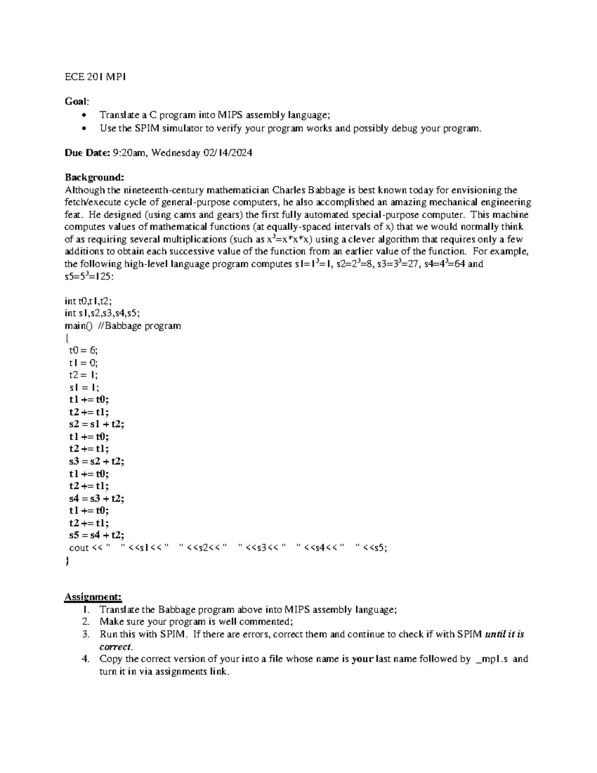 ECE201mp1 - coursework - ECE 201 MP Goal: - Translate a C program into ...