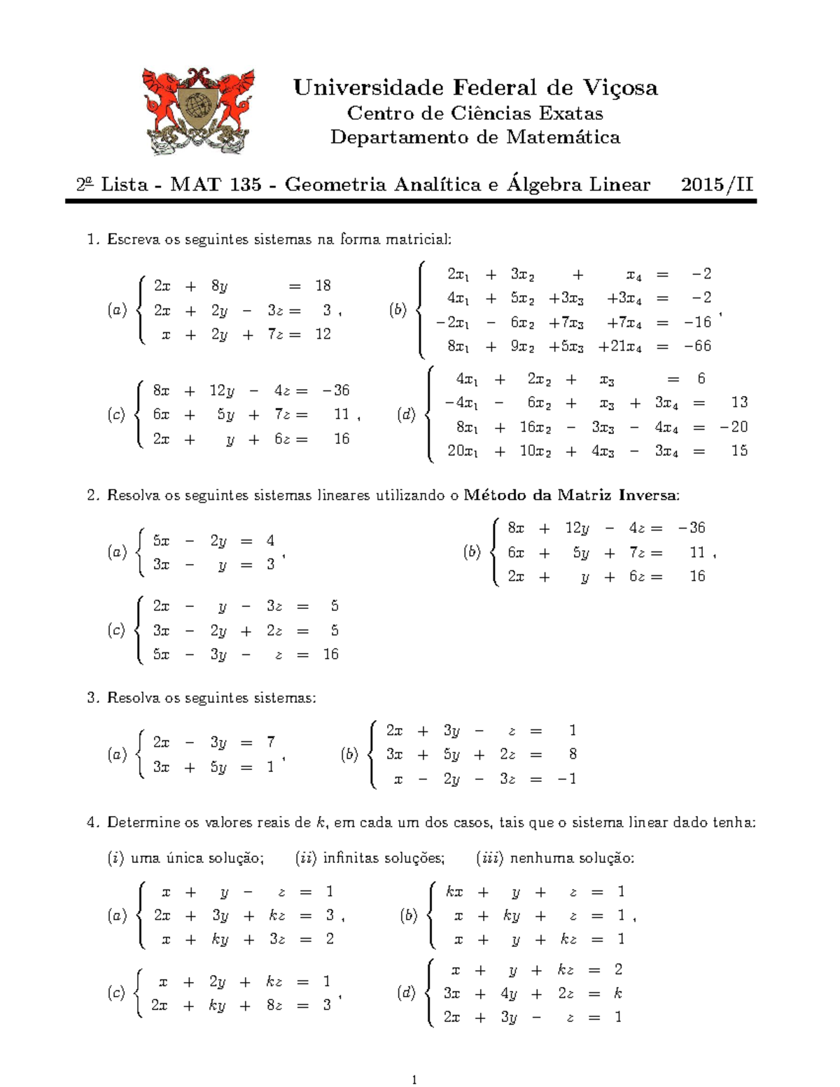 Lista 2 MAT135 -2015 - MAT 135 - 2015-II - Universidade Federal de Vi ...