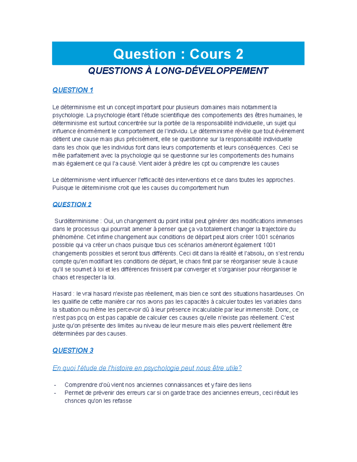 Cours 2 - Q/R Histoire - Question : Cours 2 QUESTIONS À LONG-DÉVELOPPEMENT QUESTION 1 Le - Studocu