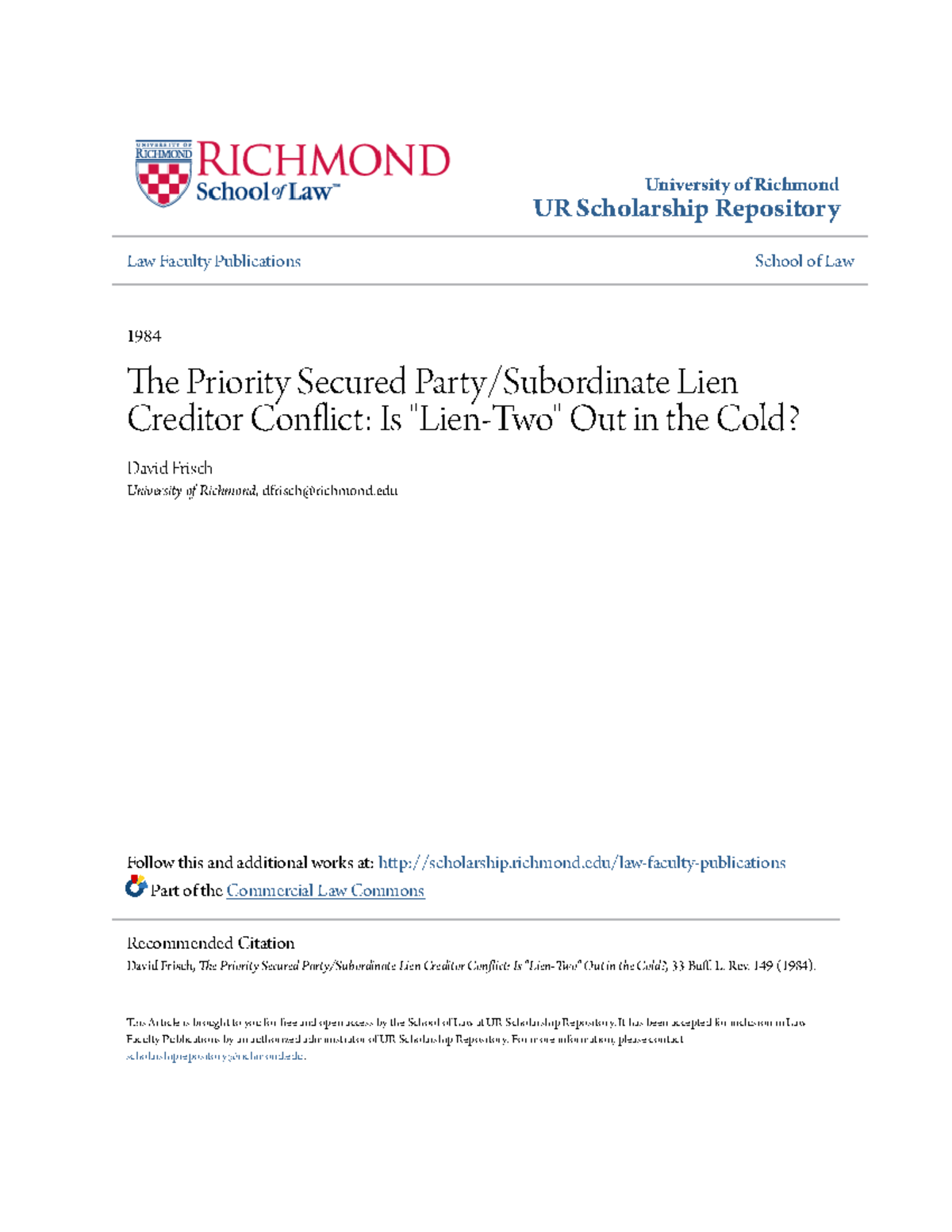 The Priority Secured Party Subordinate Lien Creditor Conflict ...