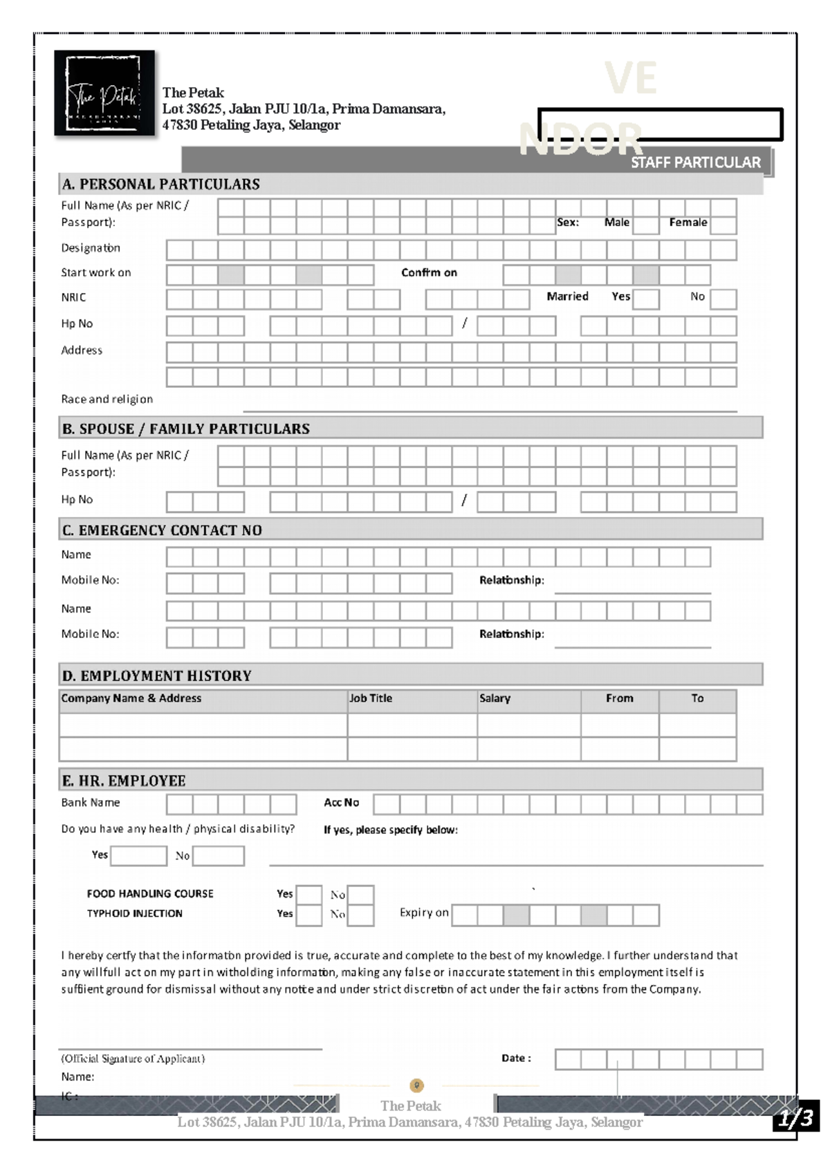 Vendor Staff - STAFF PARTICULAR NDOR The Petak Lot 38625, Jalan PJU 10 ...