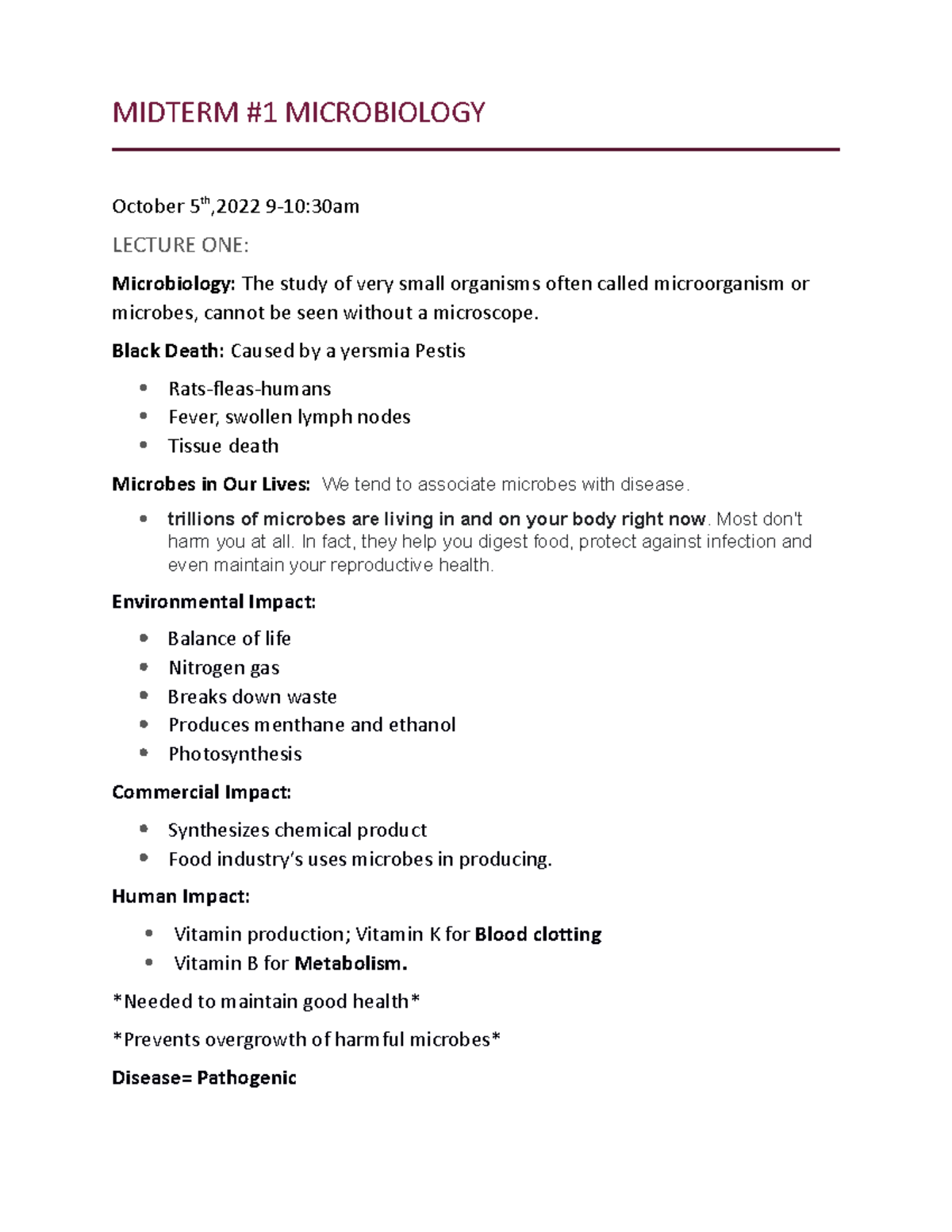 Midterm Micro - MIDTERM #1 MICROBIOLOGY October 5th,2022 9-10:30am LECTURE ONE: Microbiology ...