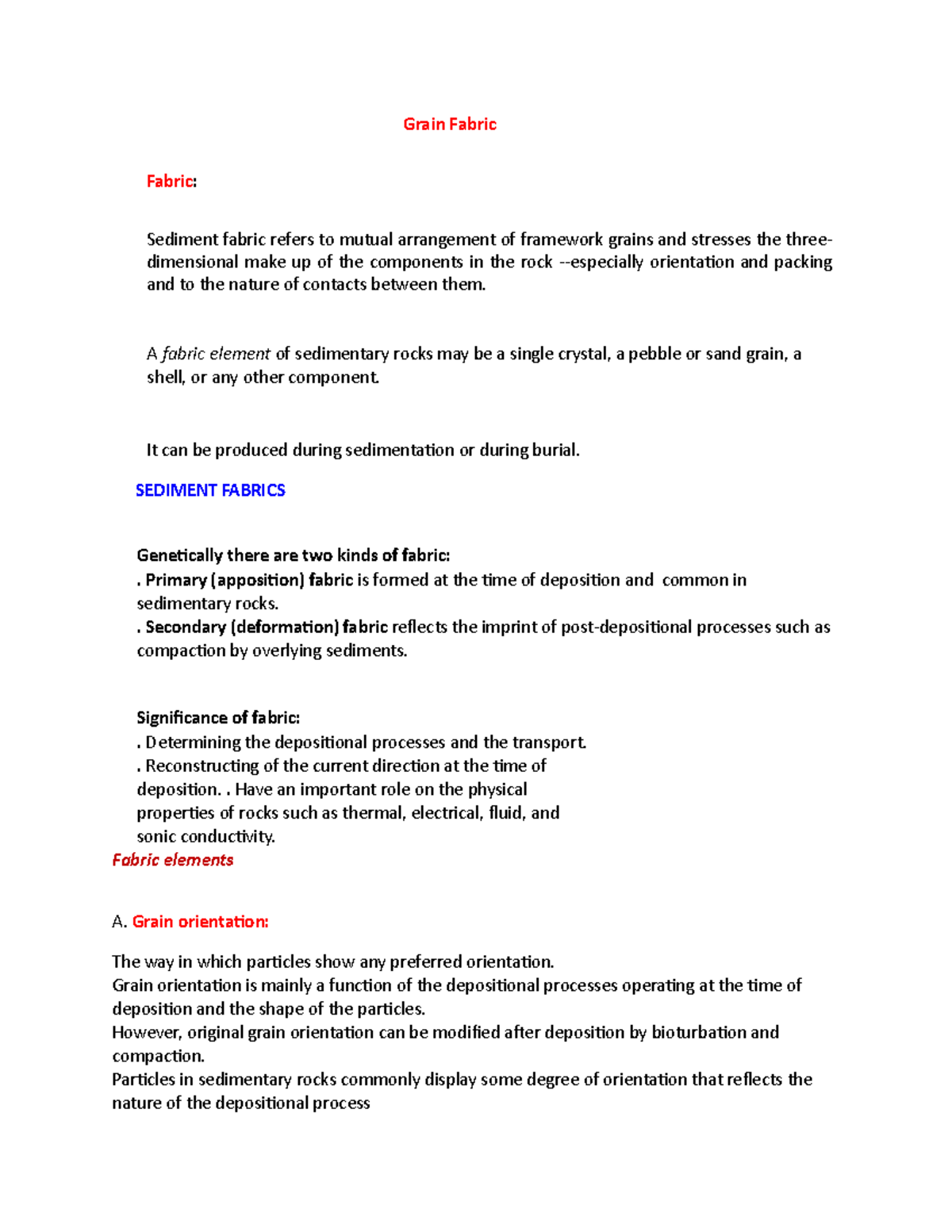 Grain Fabric notes - Grain Fabric Fabric: Sediment fabric refers to ...