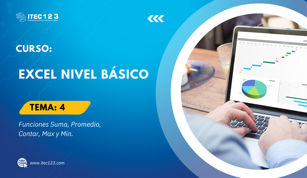 Clase 4 - Excel Nivel Básico - EXCEL NIVEL BÁSICO CURSO: Funciones Suma, Promedio, Contar, Max y ...