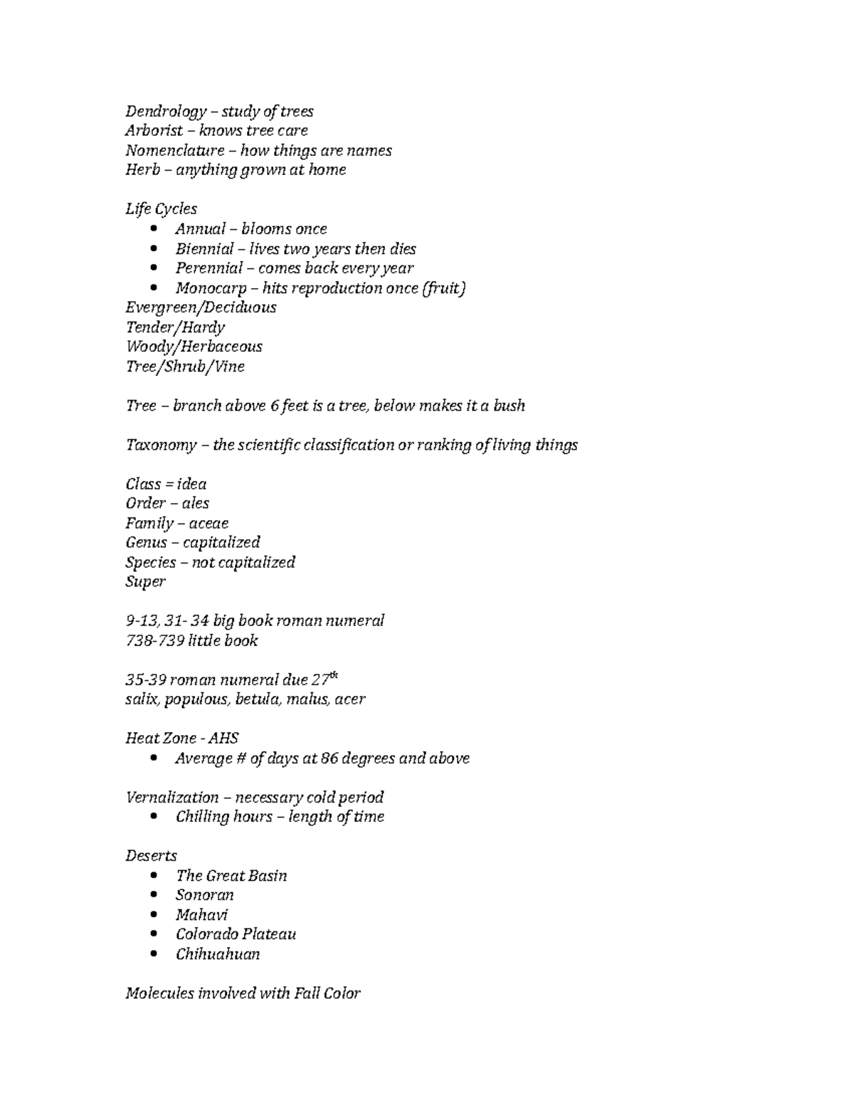 Woody ID - Dendrology – study of trees Arborist – knows tree care ...