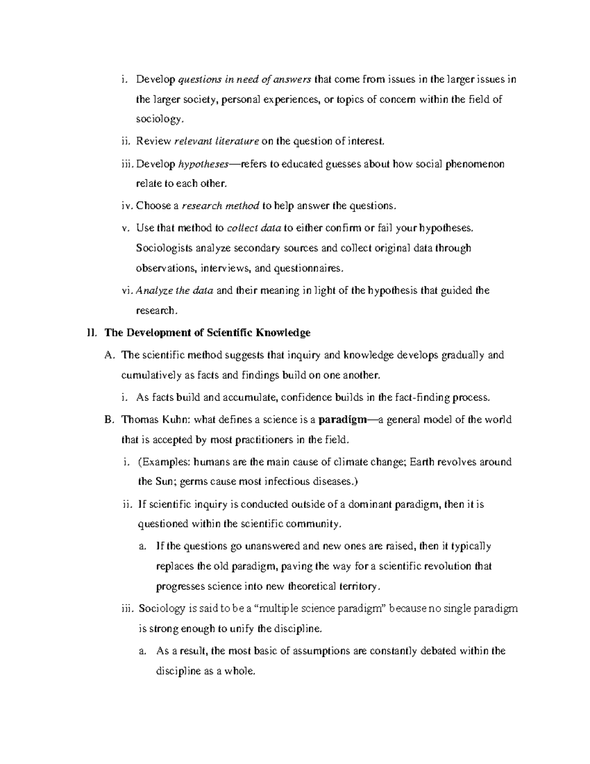 Week 3 notes 2 - i. Develop questions in need of answers that come from ...