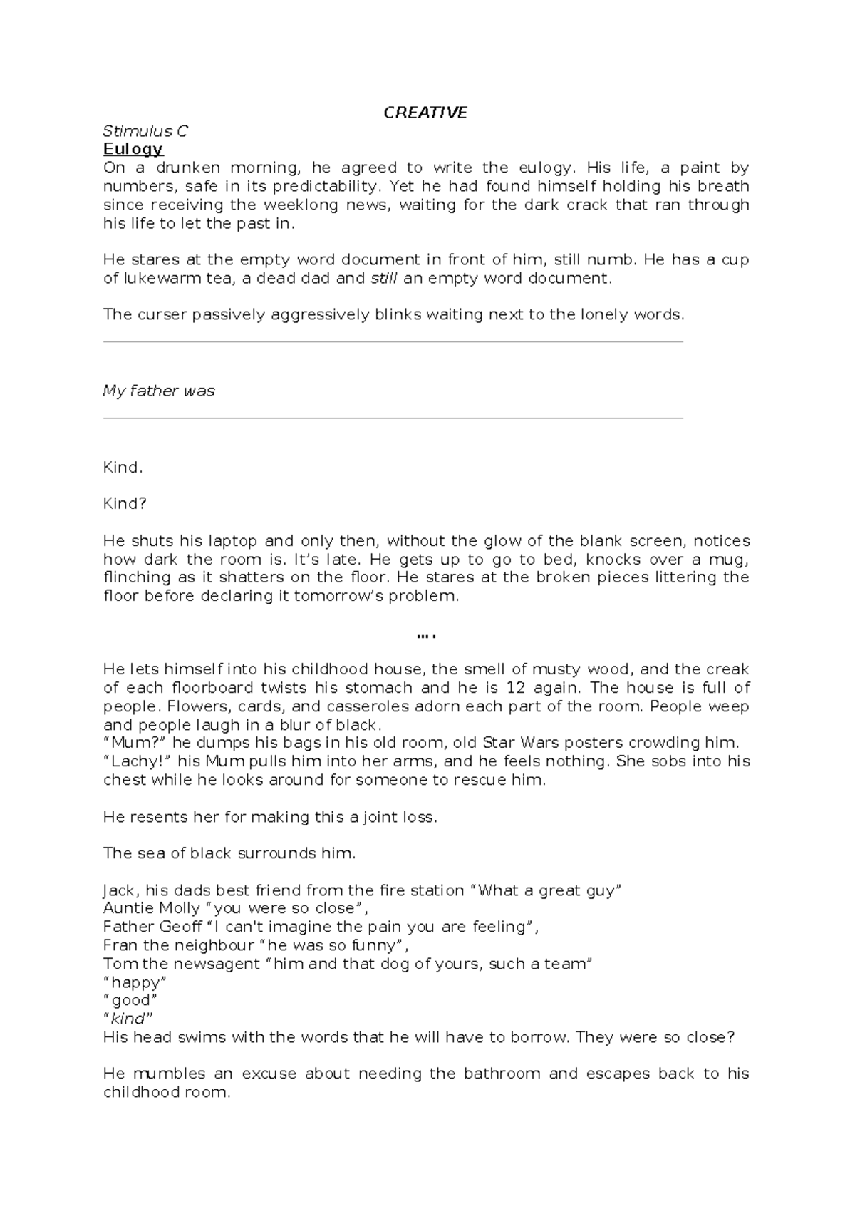 MOD C portfolio - CREATIVE Stimulus C Eulogy On a drunken morning, he ...