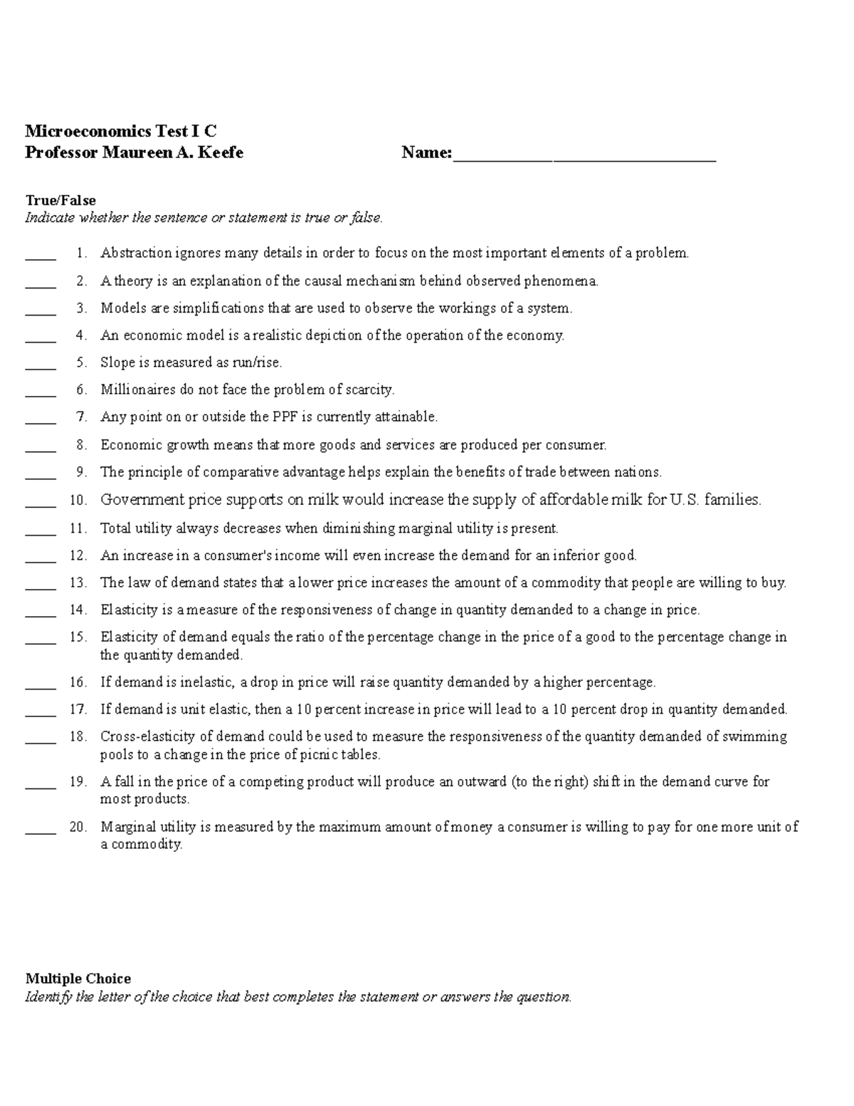 Microeconomics Test I C X - Microeconomics Test I C Professor Maureen A ...