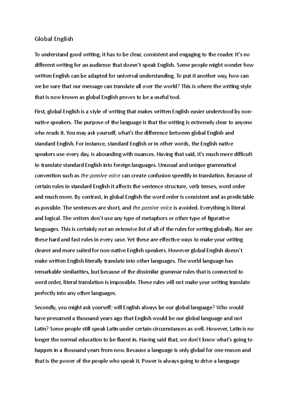 Global english - heihei - Global English To understand good writing, it ...