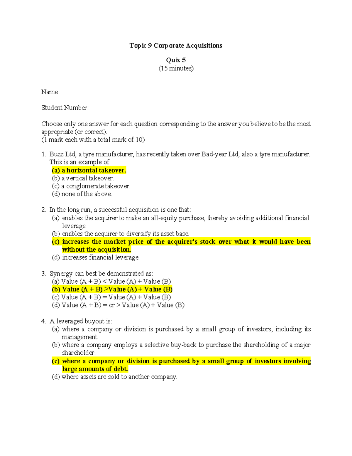 Quiz 5 Solution - multiple choice - Topic 9 Corporate Acquisitions Quiz ...