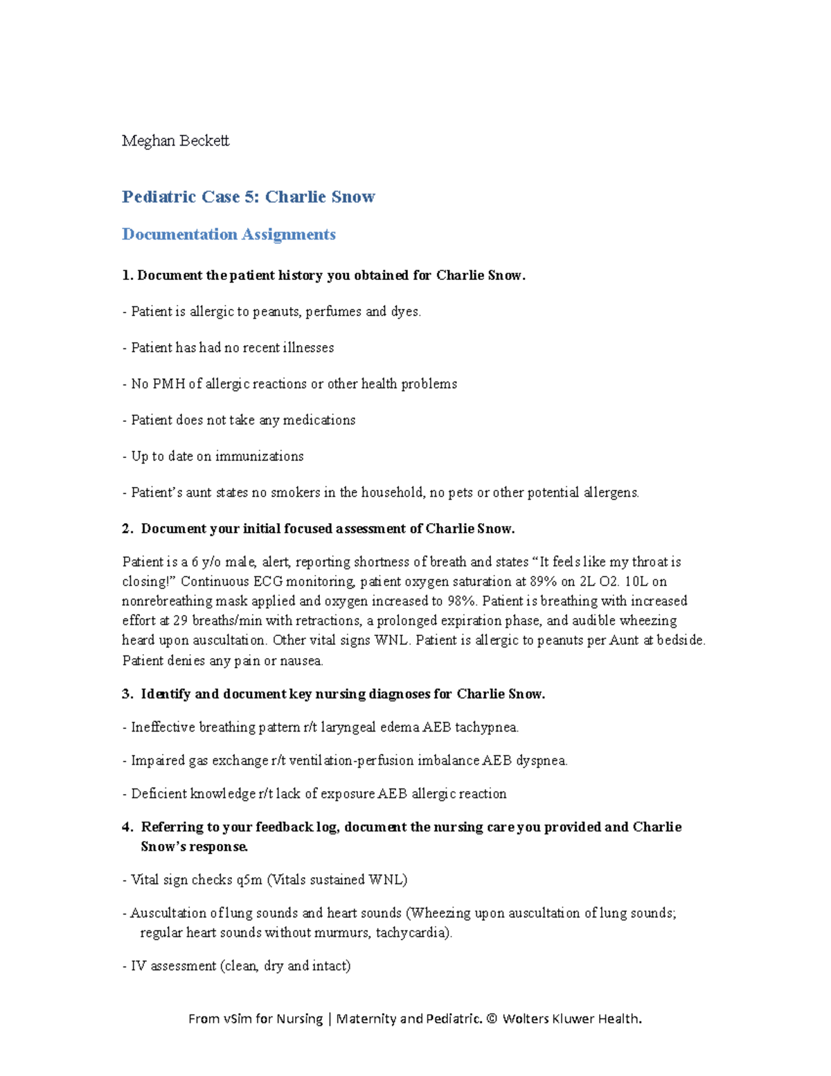 Pediatric Case Documentation - Charlie Snow - Meghan Beckett Pediatric ...