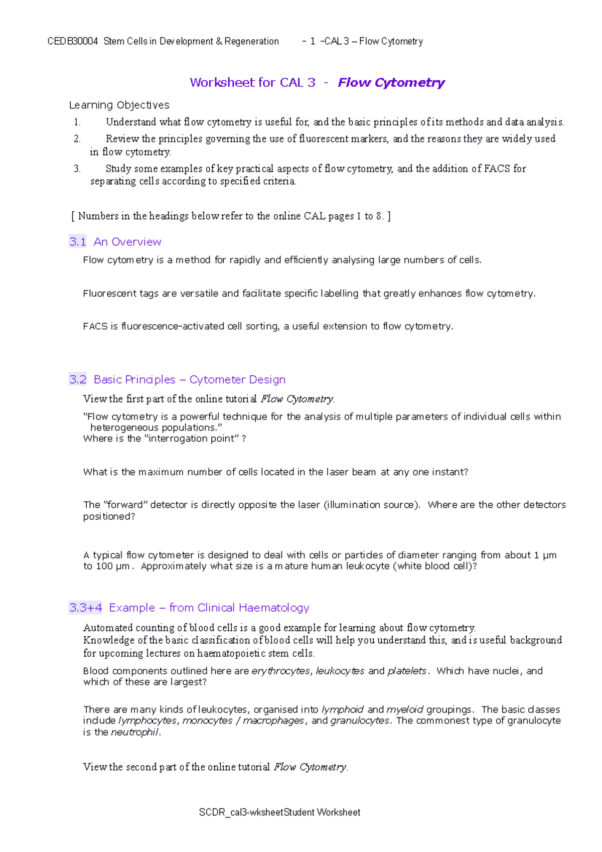 SCDR cal3-wksheet - CAL 3 worksheet - CEDB30004 Stem Cells in ...
