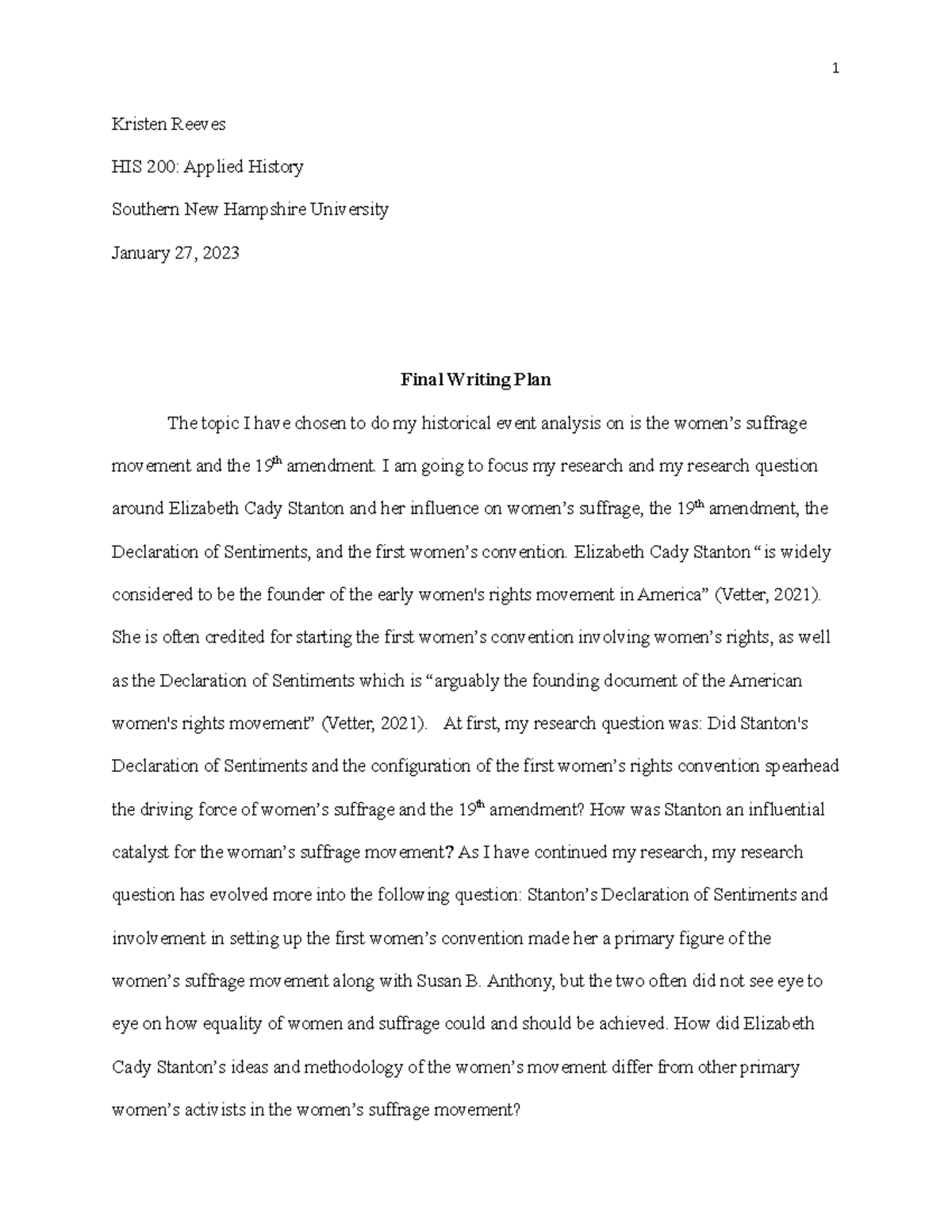 Kristen Reeves - Applied History Writing Plan - Kristen Reeves HIS 200 ...