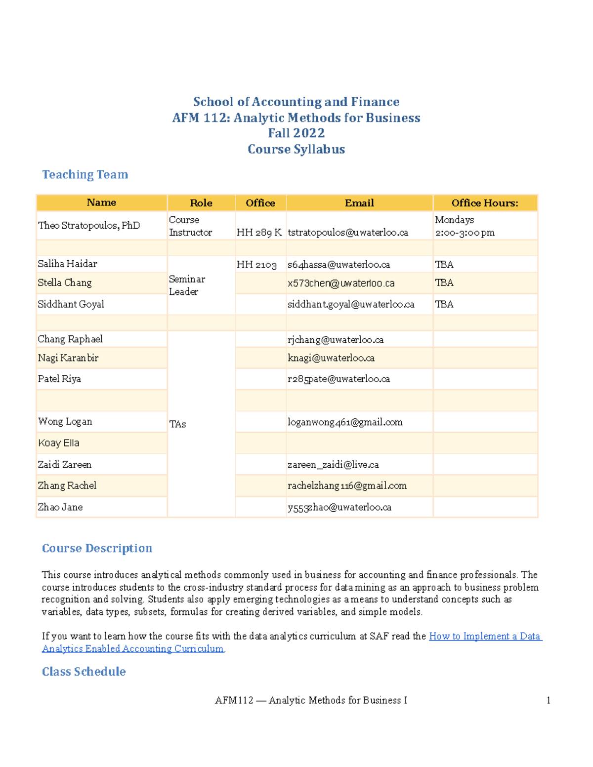 Syllabus AFM 112 - Fall 2022 - School of Accounting and Finance AFM 112 ...