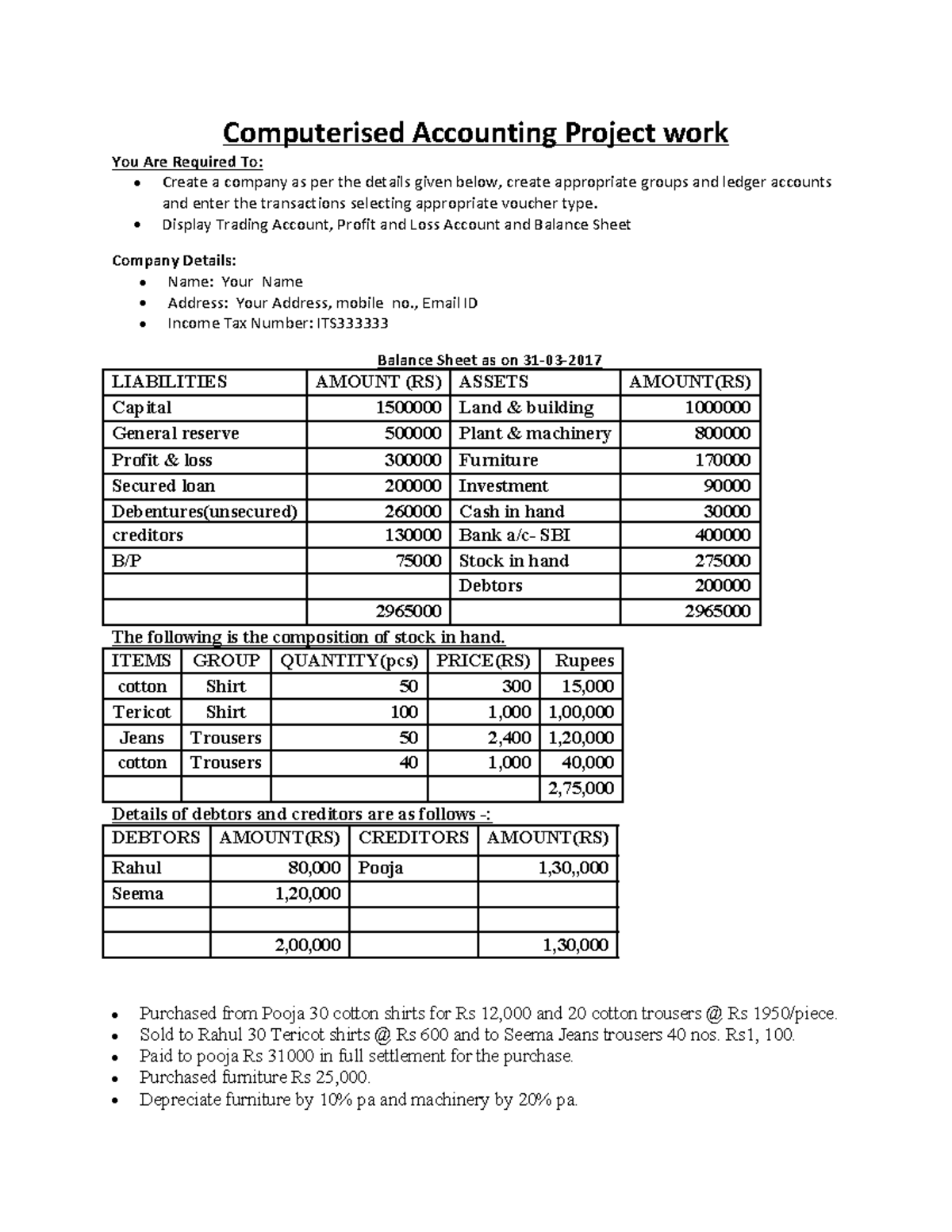 Tally assingment - Computerised Accounting Project work You Are ...