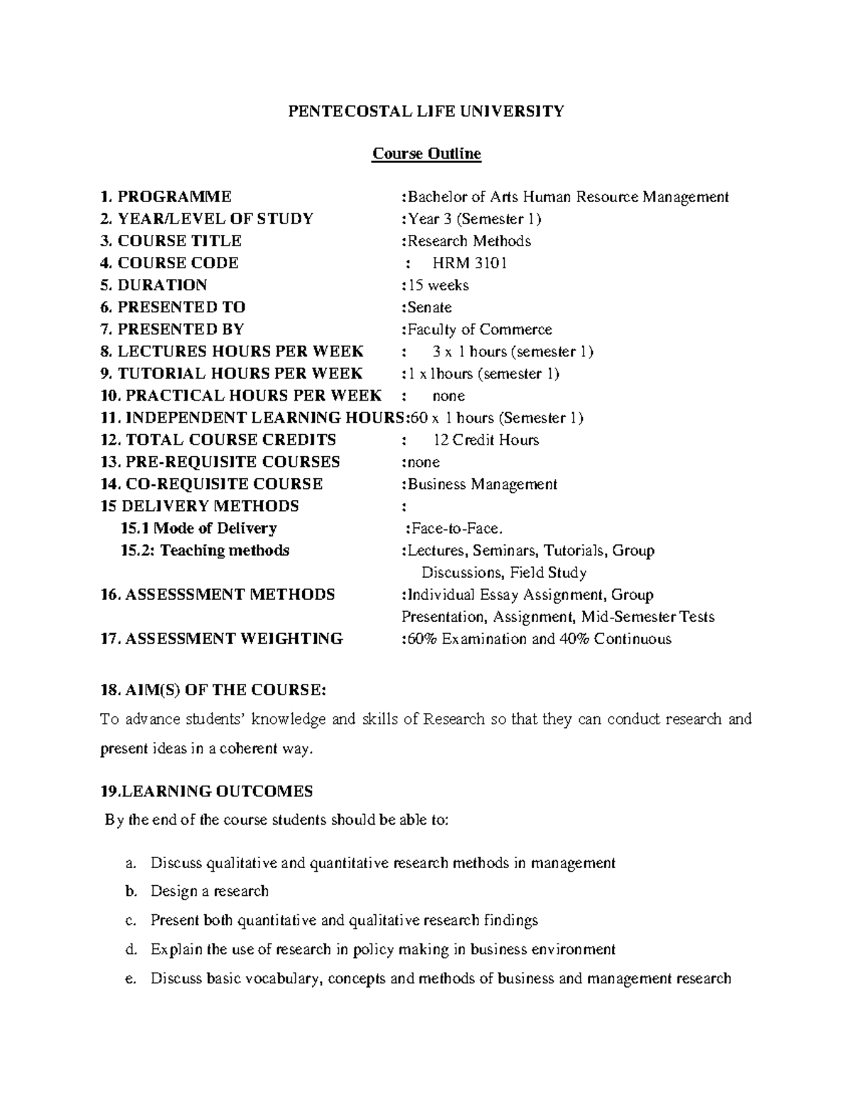 Research Methodology Course Outline - PENTECOSTAL LIFE UNIVERSITY ...