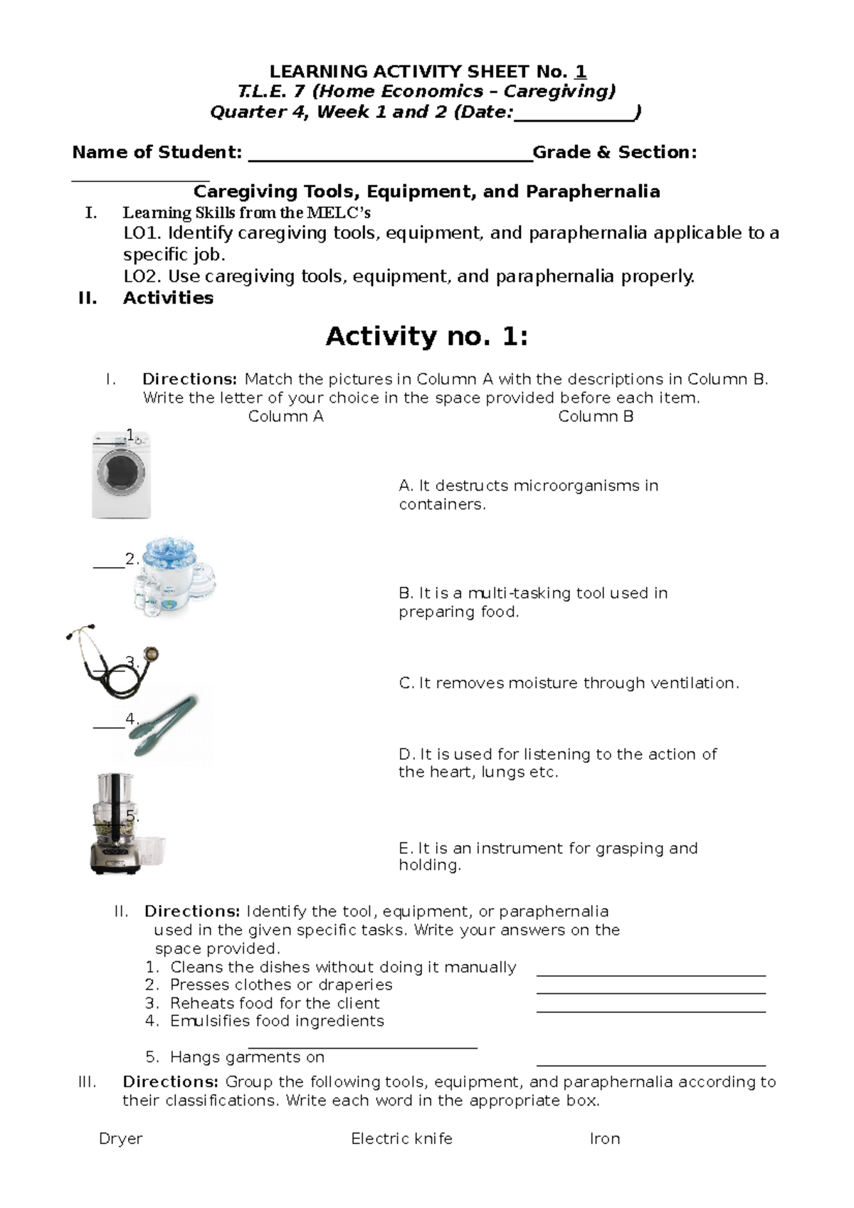 Caregiving LAS week 1-2 - LEARNING ACTIVITY SHEET No. 1 T.L. 7 (Home Economics – Caregiving ...