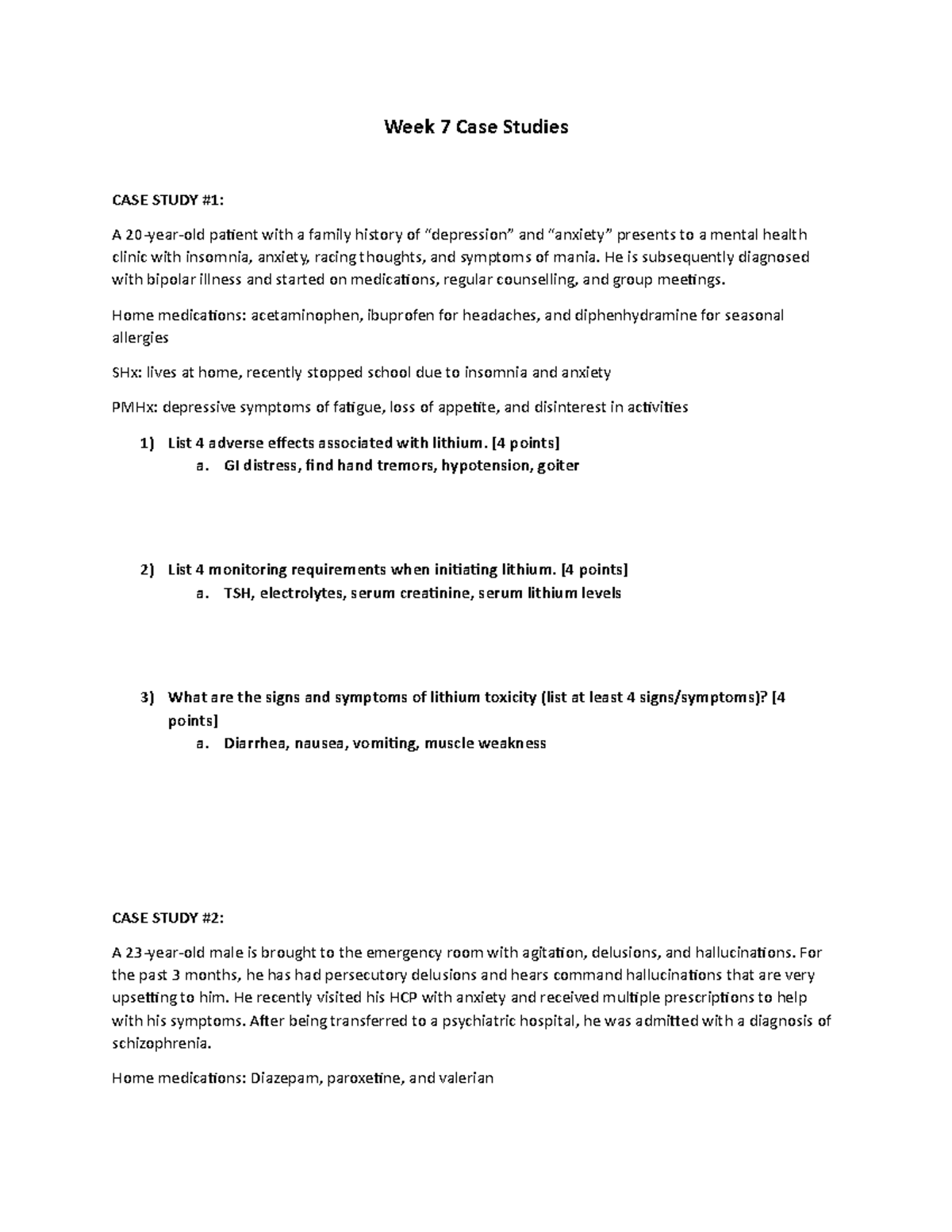Week 7 pharm 1 case studies - Week 7 Case Studies CASE STUDY #1: A 20-year-old patient with a ...