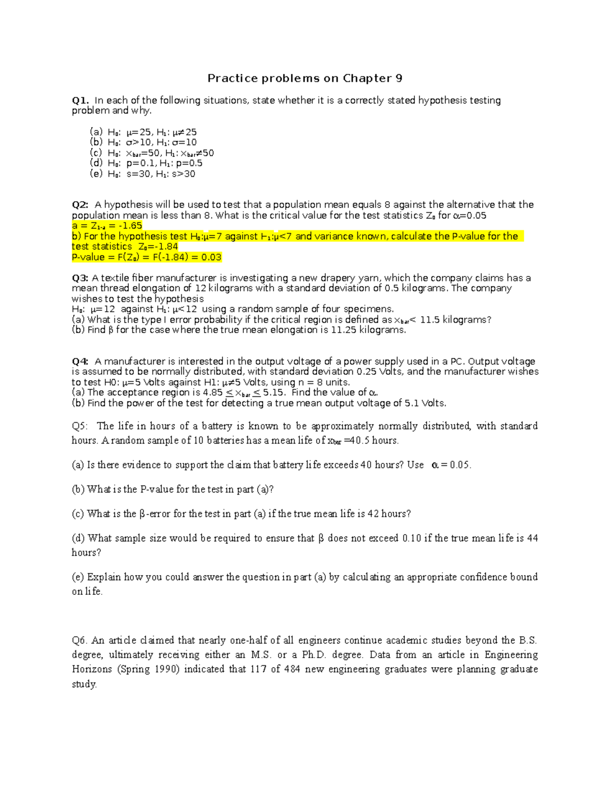Problems Ch9 - Practice problems on Chapter 9 Q1. In each of the ...