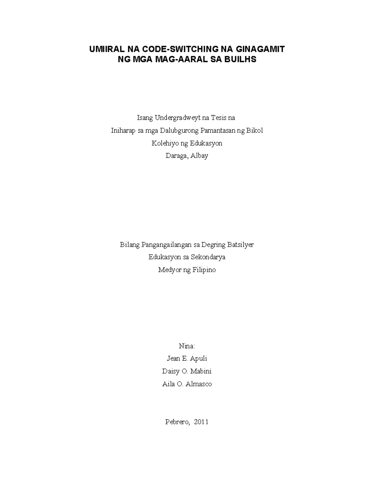 Pdfcoffee - UMIIRAL NA CODE-SWITCHING NA GINAGAMIT NG MGA MAG-AARAL SA ...