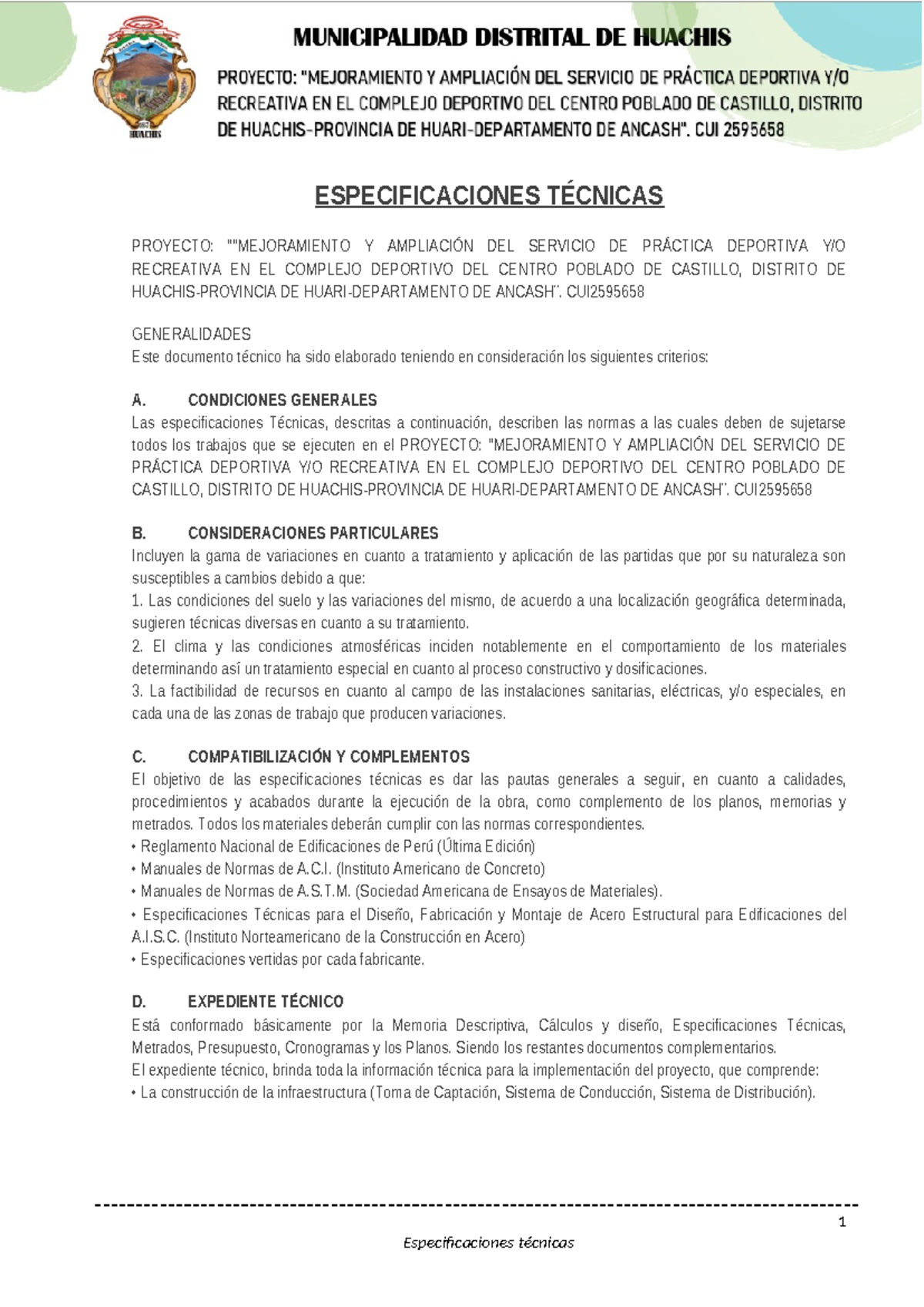 Especificaciones tecnicas - ESPECIFICACIONES TÉCNICAS PROYECTO: ““MEJORAMIENTO Y AMPLIACIÓN DEL ...