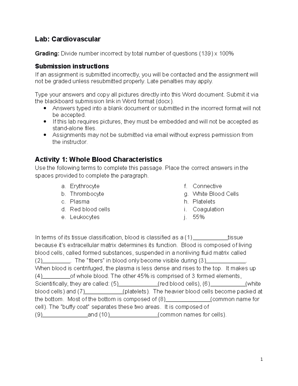 Lab Cardio - N/A - Lab: Cardiovascular Grading: Divide number incorrect by total number of ...