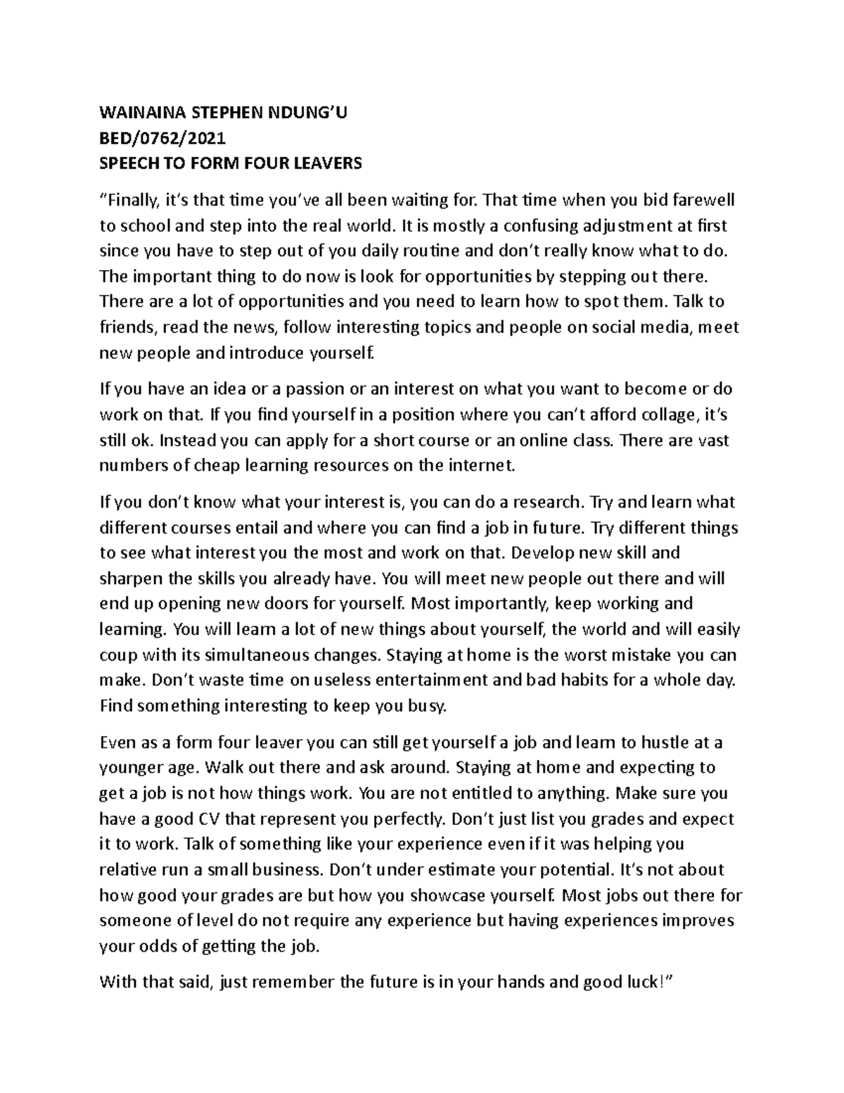 Form four leavers - WAINAINA STEPHEN NDUNG’U BED/0762/ SPEECH TO FORM ...