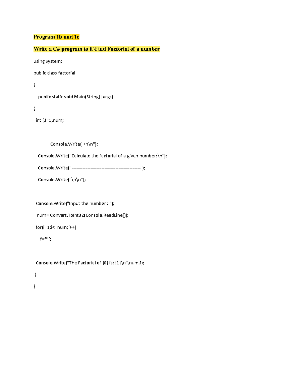 Write A C Program To Find Factorial Of A Number Program 1b And 1c 2029