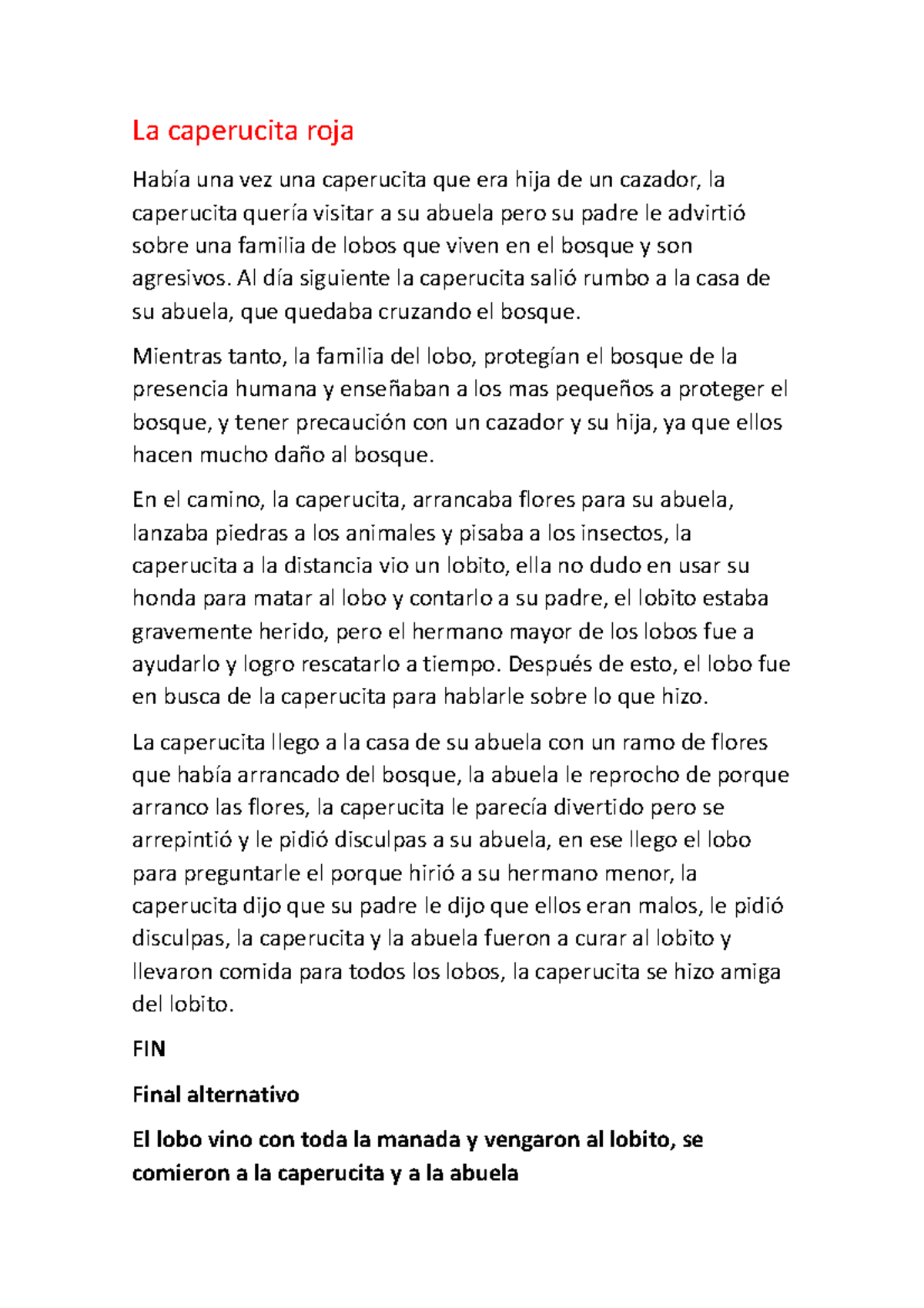 La caperucita roja - asdadasddadasdda - La caperucita roja Había una ...