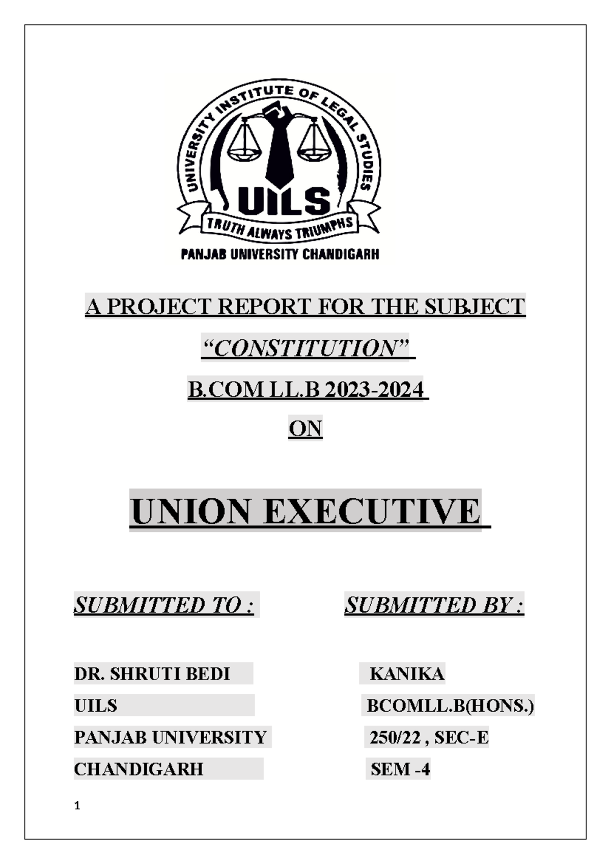 Union Executive - A PROJECT REPORT FOR THE SUBJECT “CONSTITUTION” B LL ...