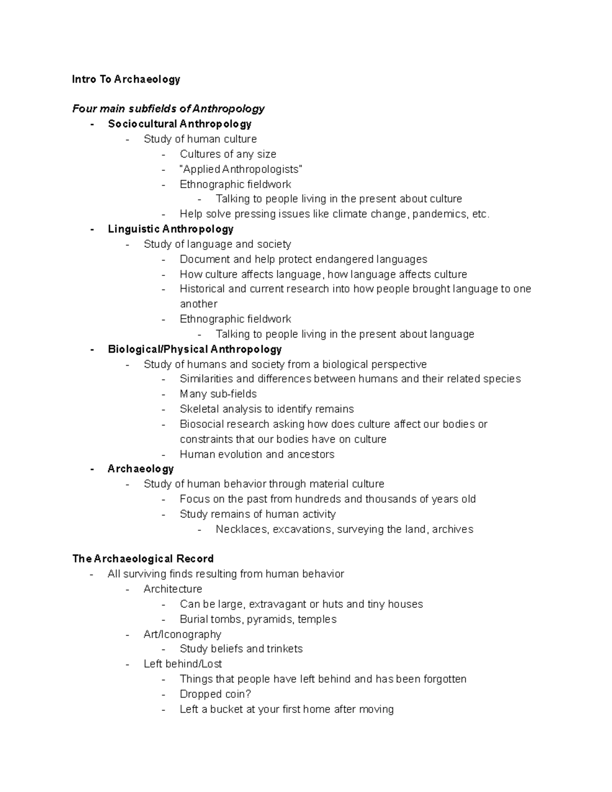 ANTH160A1 - Notes - Intro To Archaeology Four main subfields of ...