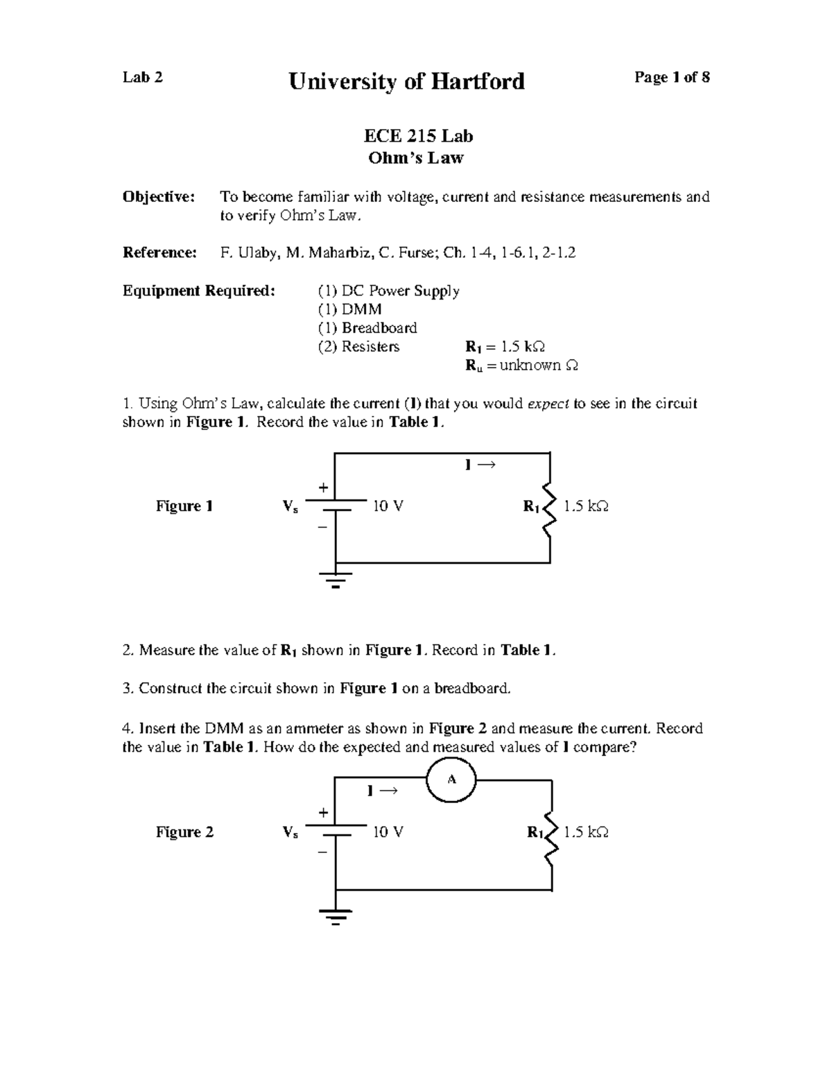 ECE 215 Lab 2 Ohms Law - lab report Ohms law To become familiar with ...