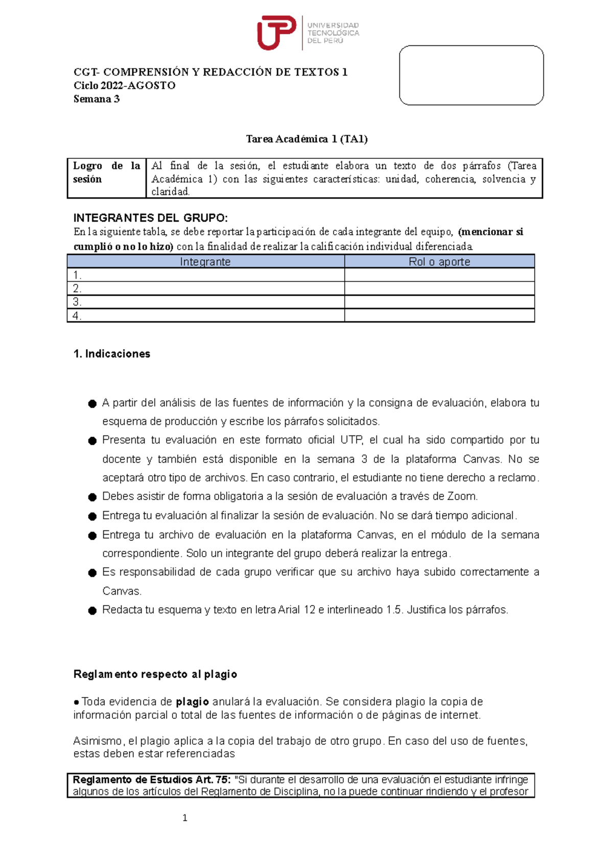 Formato Tarea Académica 1 (TA1) - CGT- COMPRENSIÓN Y REDACCIÓN DE TEXTOS 1 Ciclo 2022-AGOSTO ...