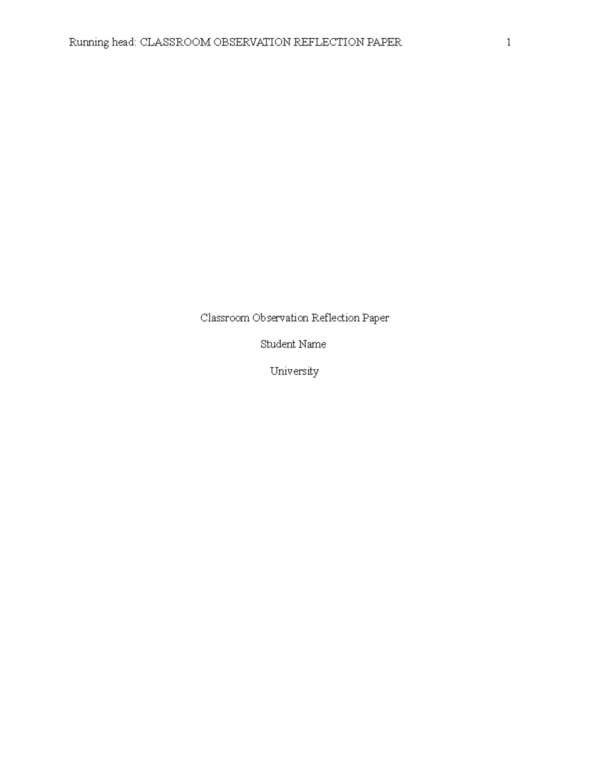 Classroom observation reflection - The children in this class are five ...