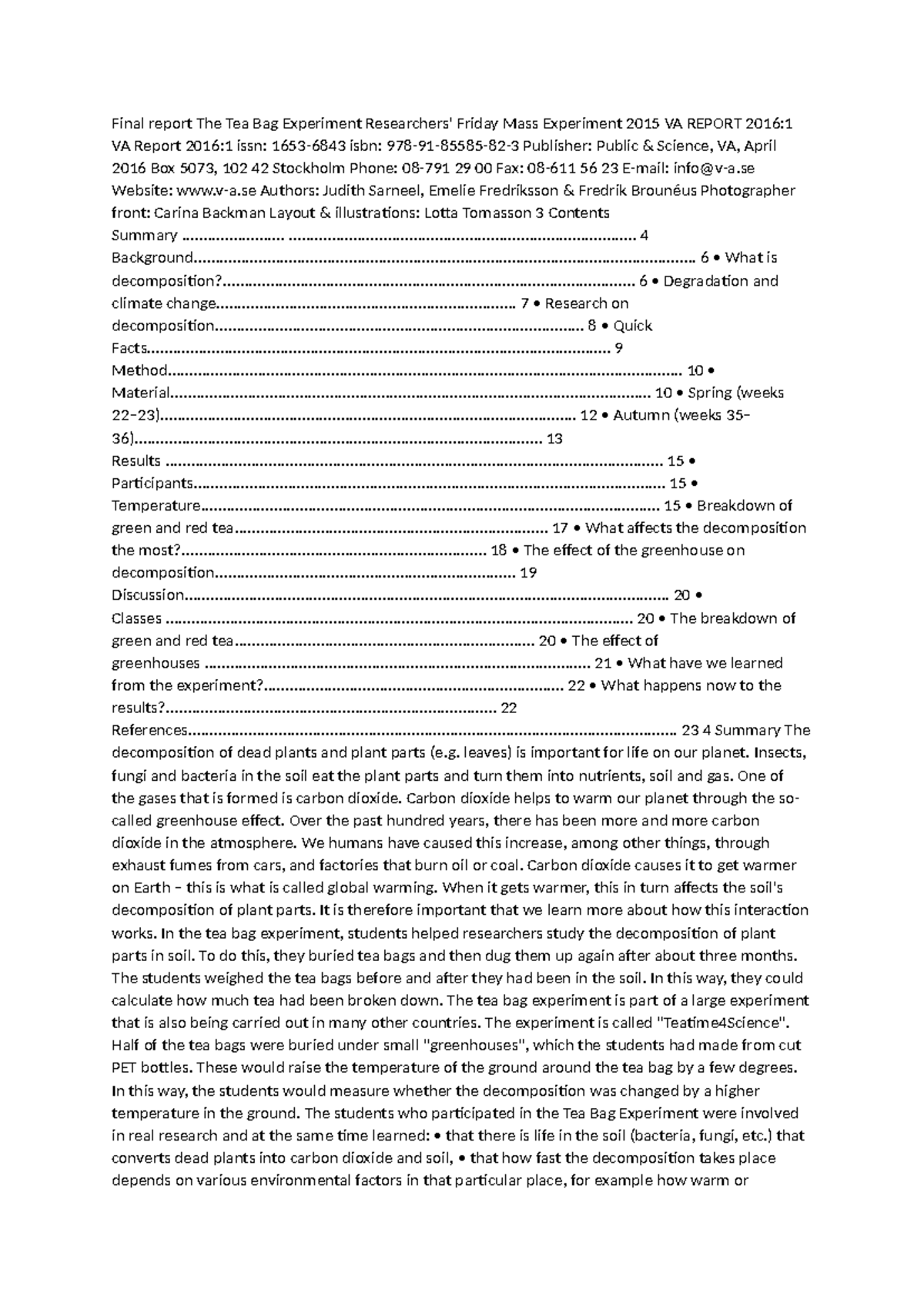 Final report The Tea Bag Experiment Researchers ...