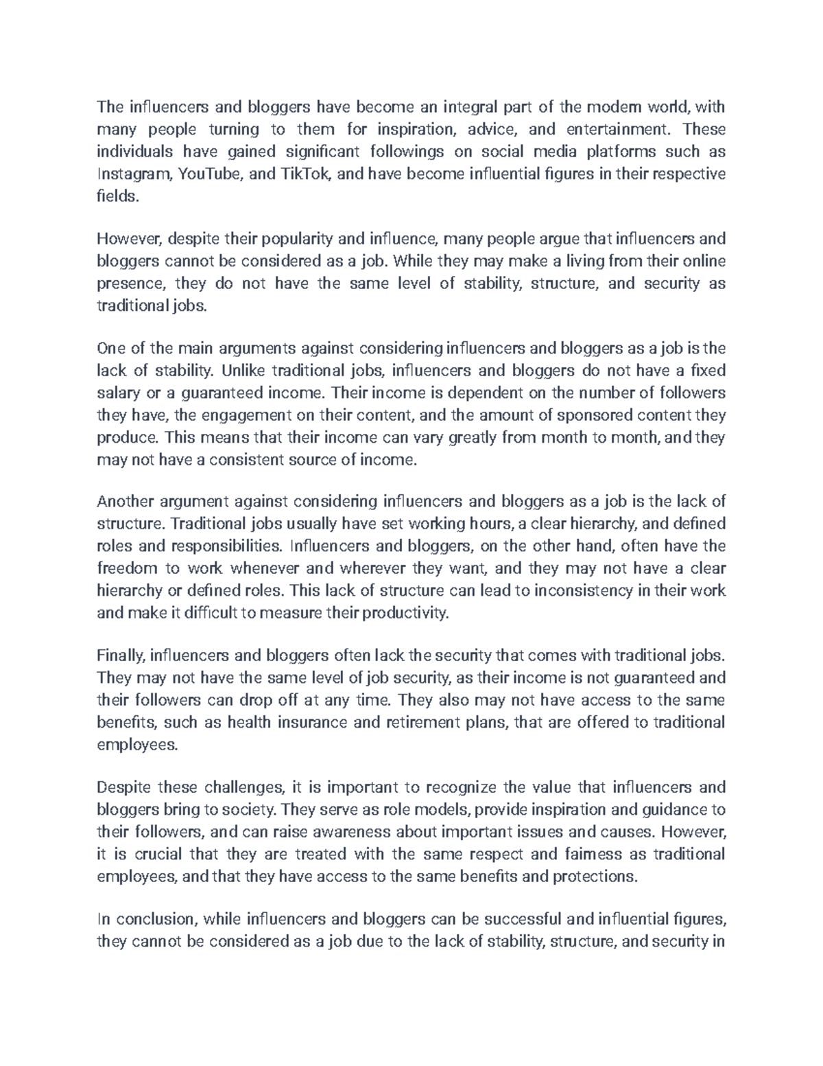 The influencers and bloggers cannot be considered as a job - The ...