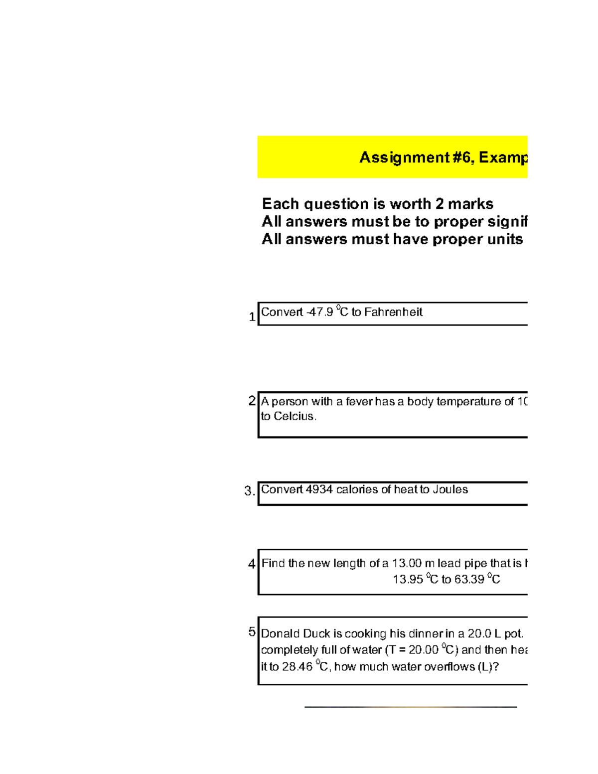Assignment 6 2018 , rev 3 - Assignment #6, Example, rev 3 Each question ...