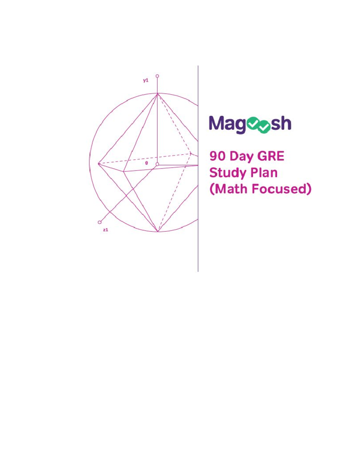 90 day gre study plan math focused - Good luck on the GRE! If you have ...