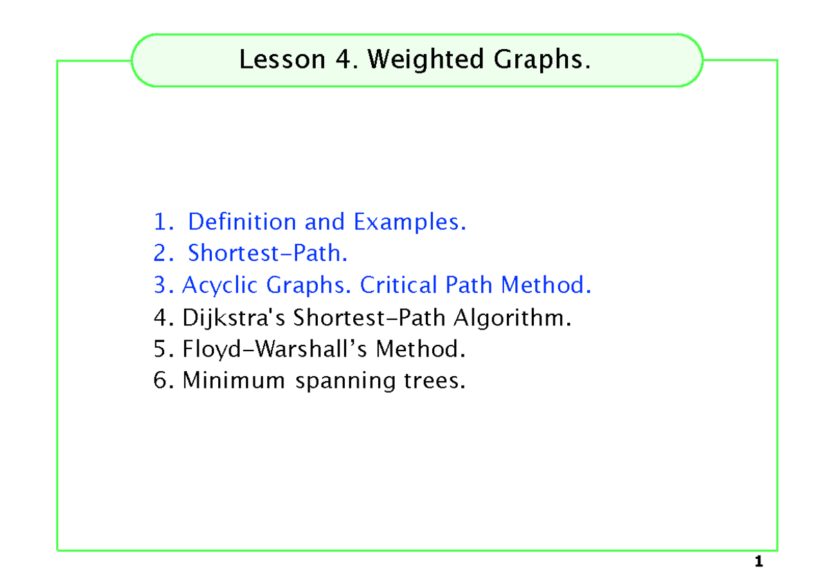 DM-Lesson 4-Weighted Graphs-Part-1-15-03-2022 - 1 Lesson 4. Weighted ...