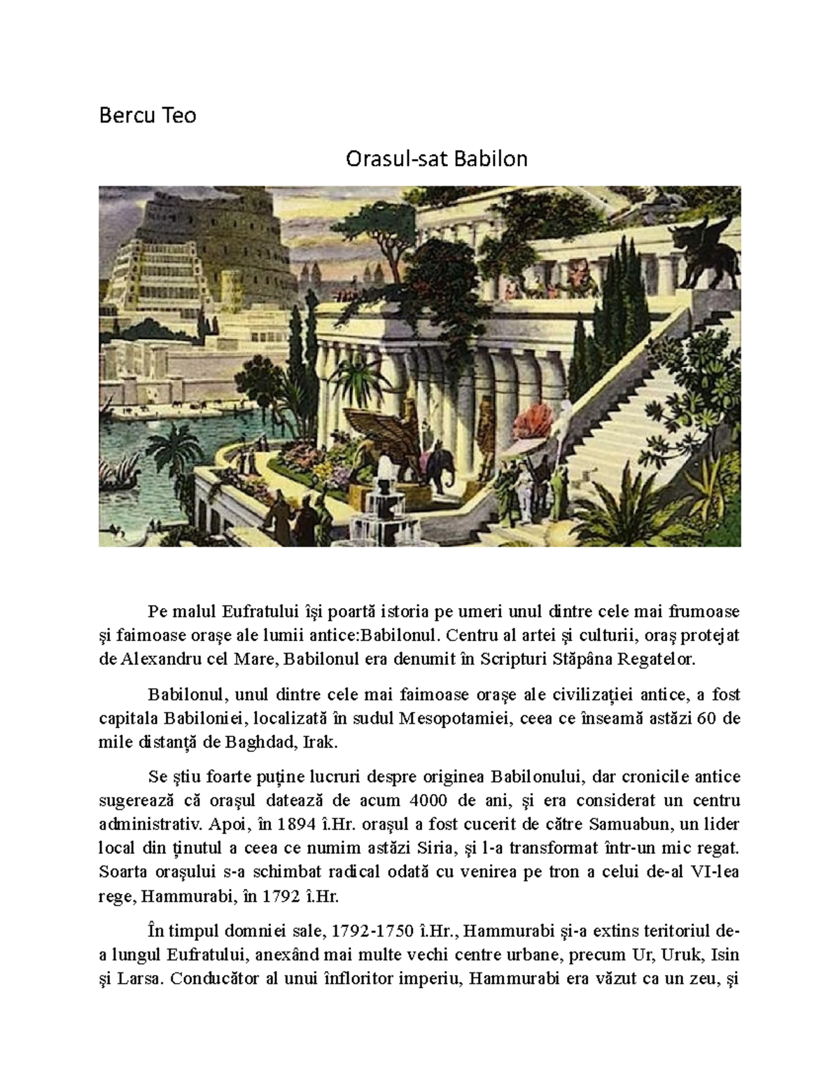 Babilon - Bercu Teo Orasul-sat Babilon Pe malul Eufratului îşi poartă ...