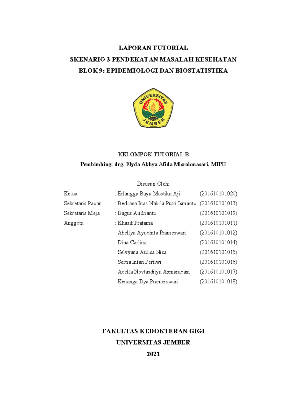 laporan praktikum - LAPORAN TUTORIAL SKENARIO 3 PENDEKATAN MASALAH ...