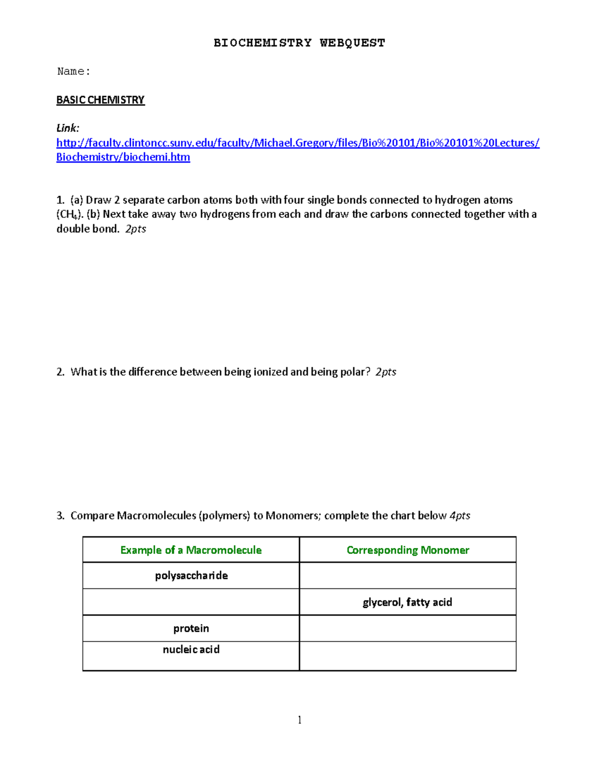 Biochemistry webquest - Name: BASIC CHEMISTRY Link: - Studocu
