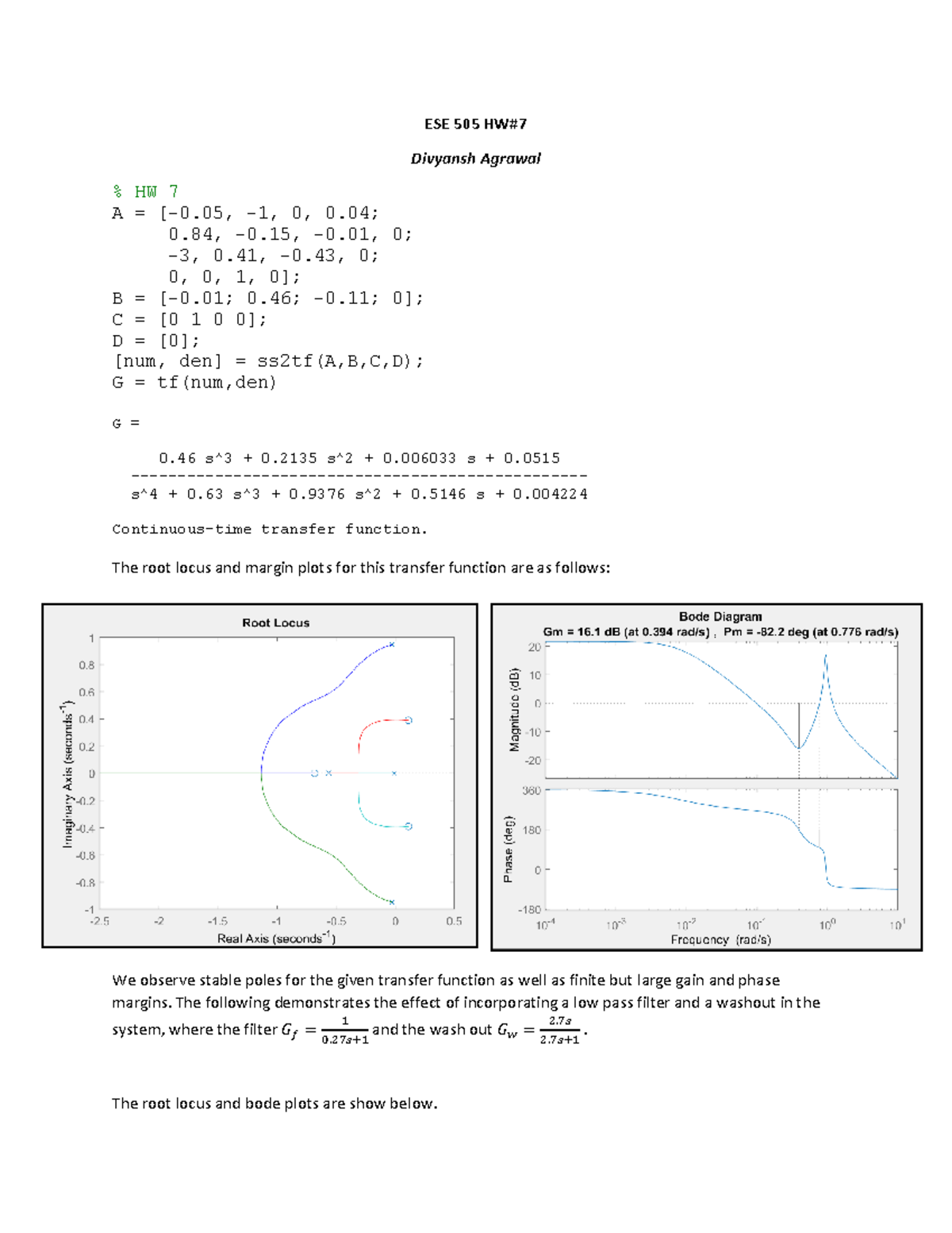 System Design Recap - ESE 505 HW# Divyansh Agrawal % HW 7 A = [-0, -1 ...