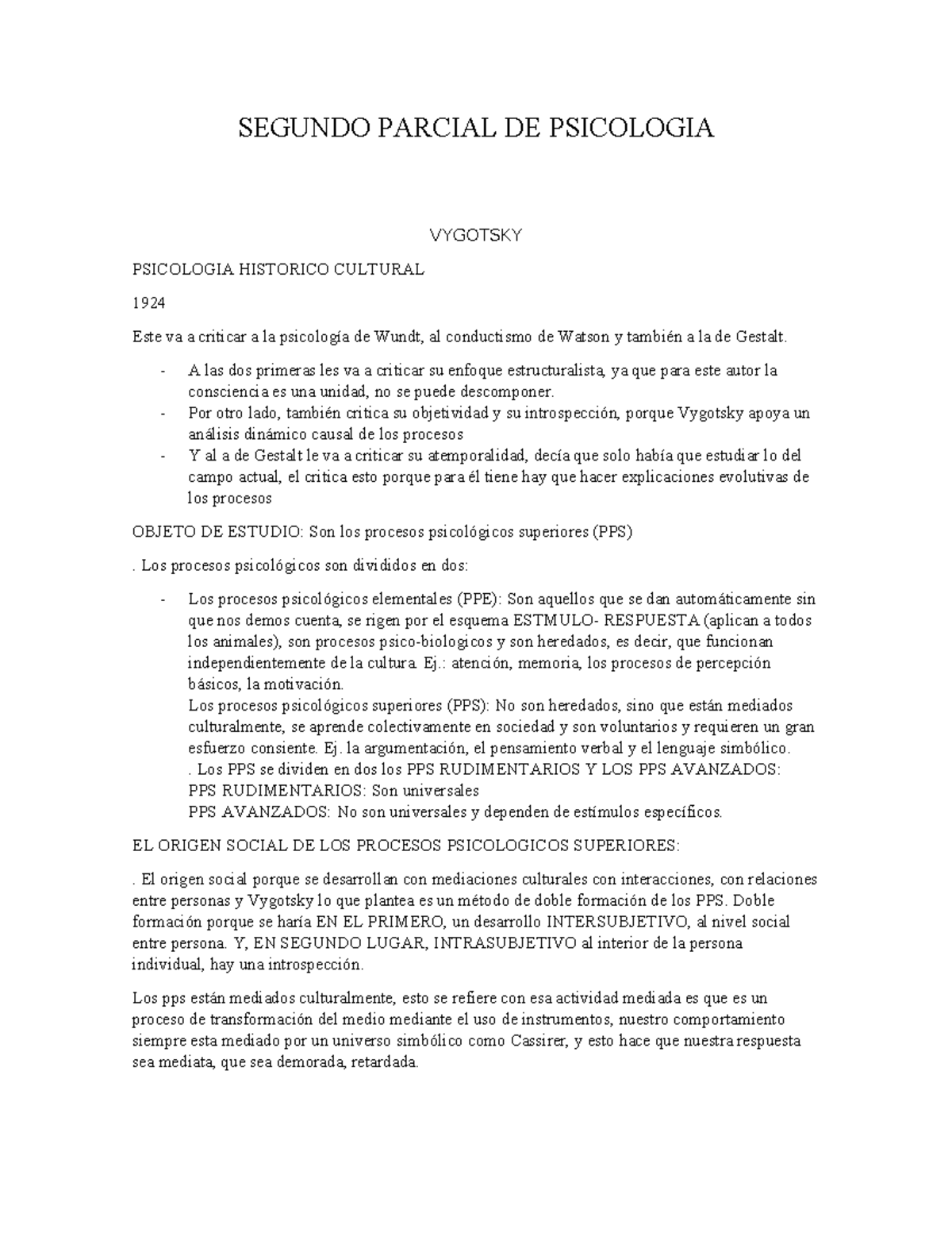 Segundo Parcial DE Psicologia - SEGUNDO PARCIAL DE PSICOLOGIA VYGOTSKY PSICOLOGIA HISTORICO ...