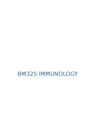 BM325 Block E - note for the slide lecture - Block E Learning outcomes Immunological Memory know ...