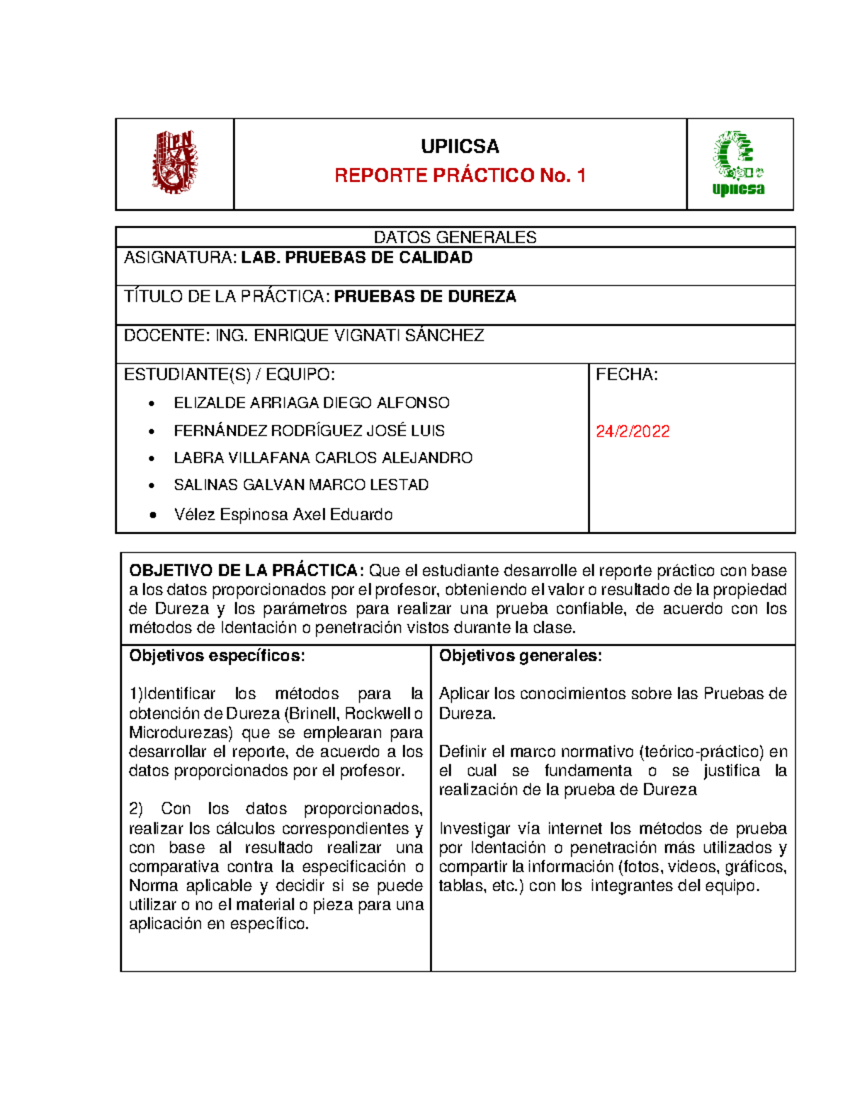 Reporte práctico M1 R2 Equipo 1-1 - UPIICSA REPORTE PRÁCTICO No. 1 DATOS GENERALES ASIGNATURA ...